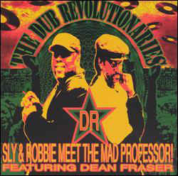 Compartilhando Reggae: Sly & Robbie - Dub Revolutionaries 2004