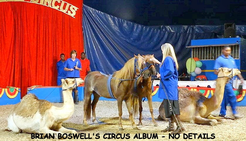 CIRCUS PHOTO ARCHIVES: BRIAN BOSWELL'S CIRCUS ALBUM - POSTED 6-17-14