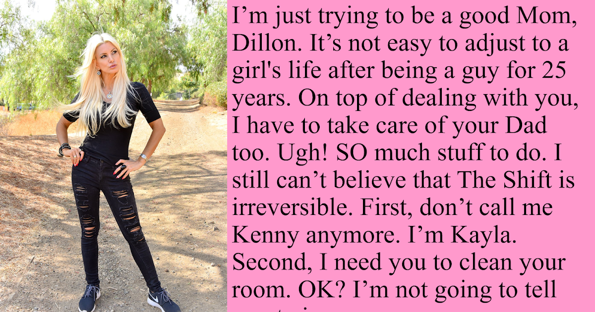 Abby’s Lovely TG/TF Captions: A Better Mom- TG Caption