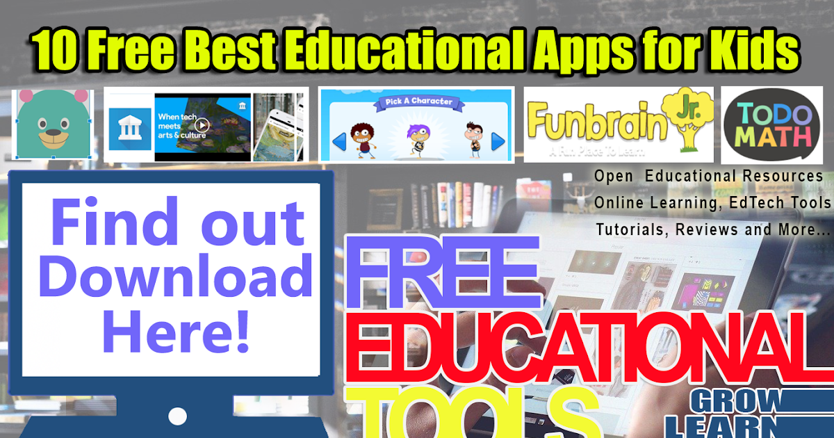 10 BEST FREE EDUCATIONAL APPS FOR KIDS TO LEARN AND EXPLORE