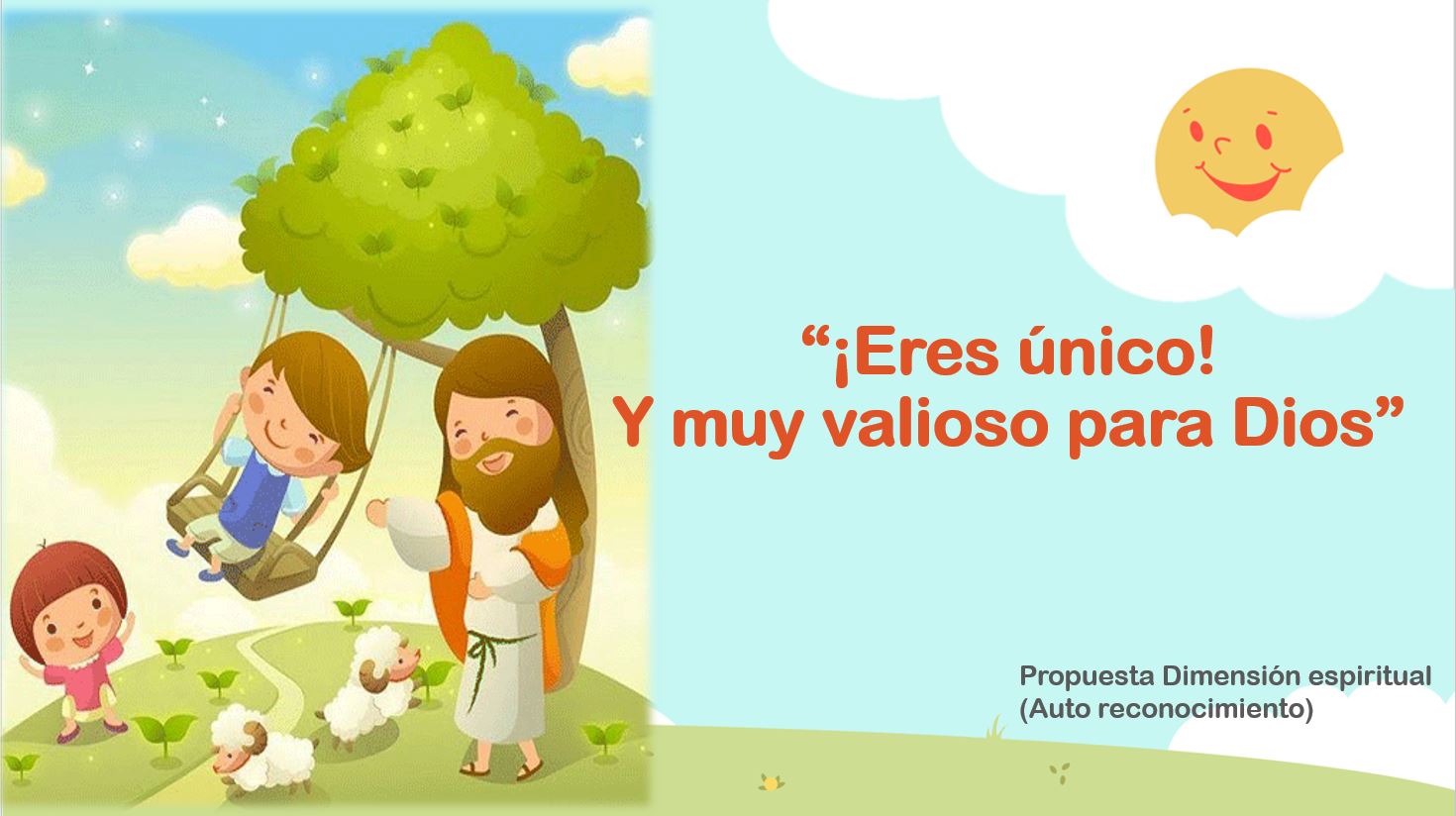 Actividad Soy único y Valioso Jardín y Transición