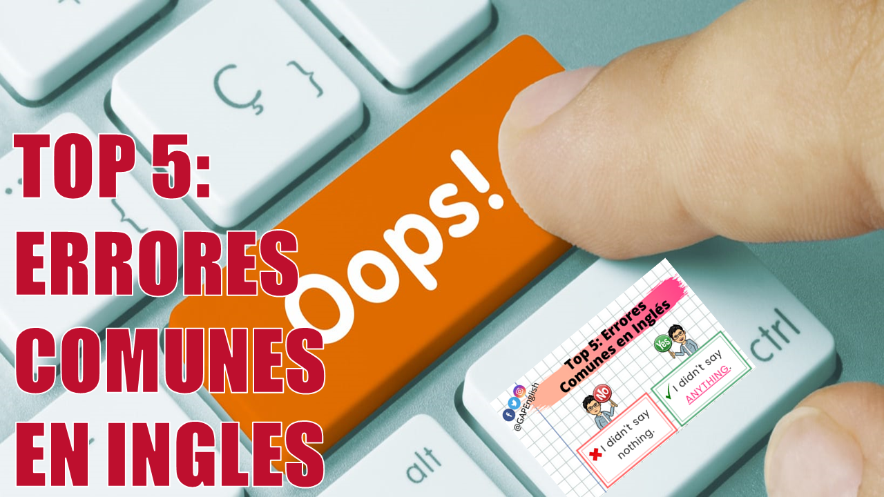 Top 5: Errores comunes en inglés