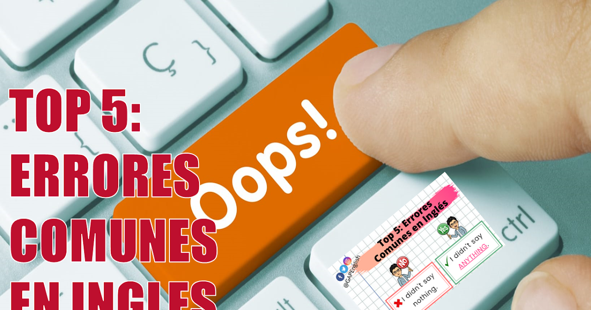 Top 5: Errores comunes en inglés