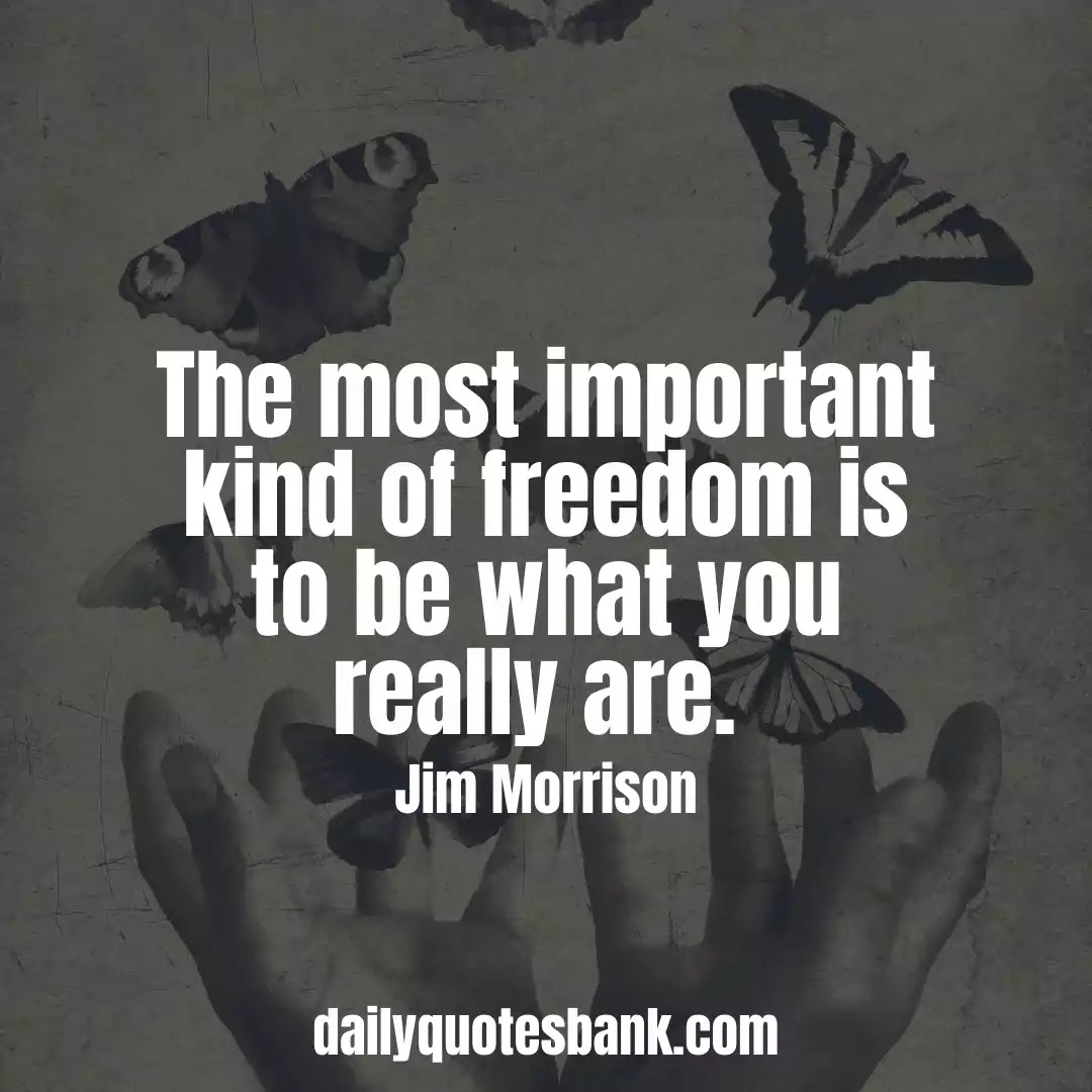 142 Freedom Quotes That Will Teach Your Life Liberty