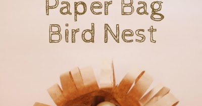 Paper Bag Bird Nests