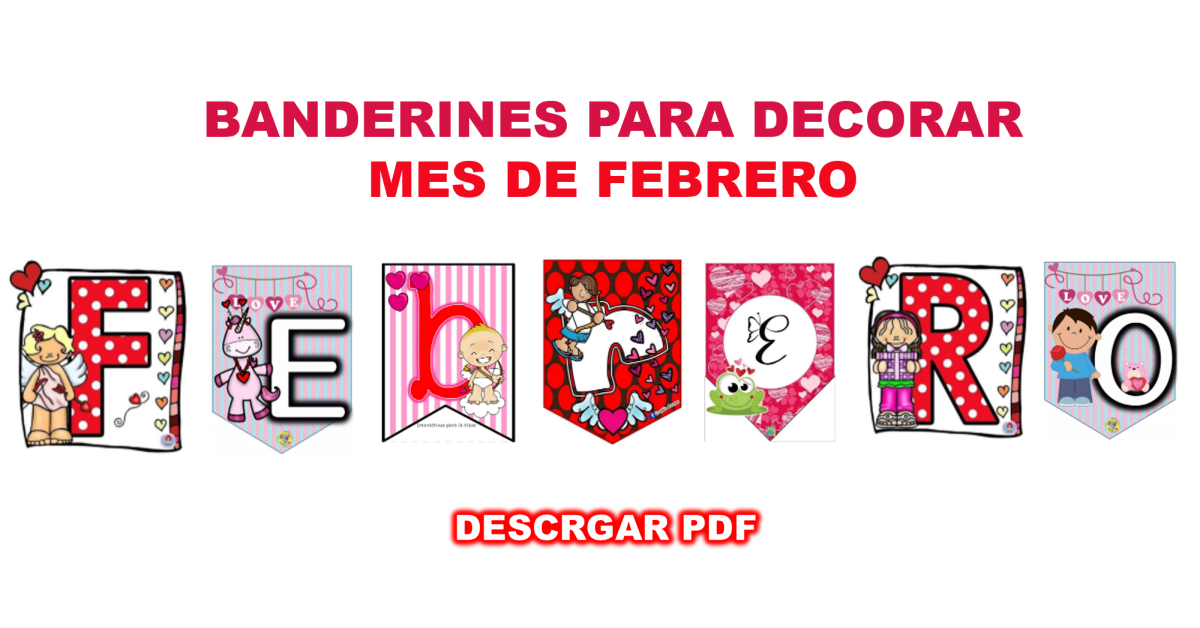 Banderines del mes de febrero - Materiales para Primaria