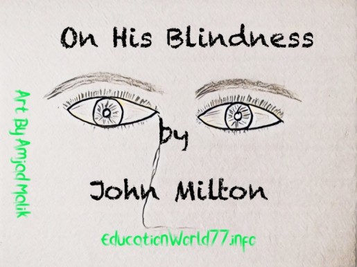 On His Blindness Poem Summary John Milton - EducationWorld