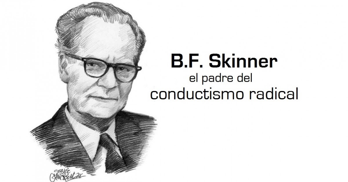 Condicionamiento operante: Skinner (1904-1990)