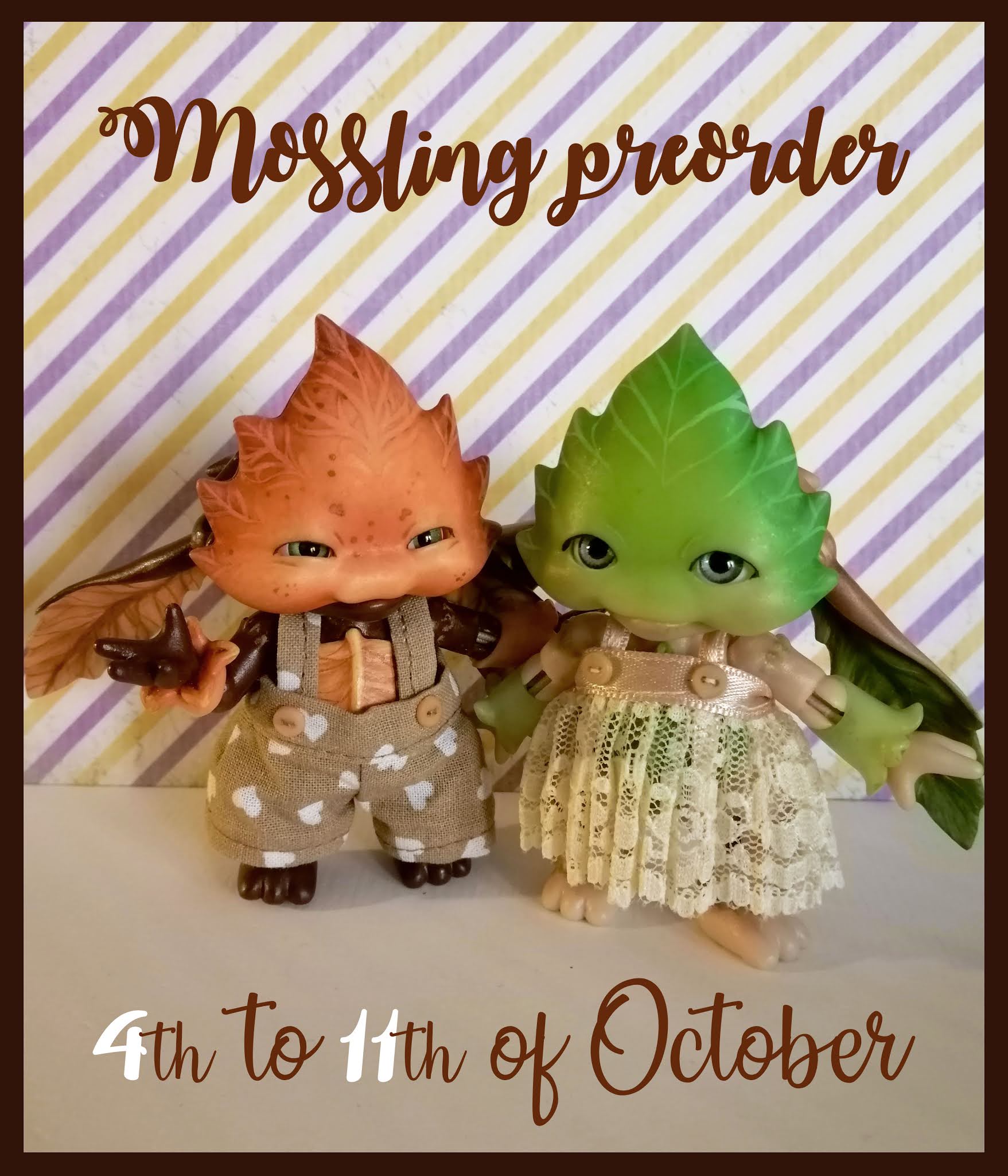 Goblin Tales - BJD: MOSSLING PREORDER INSTRUCTIONS