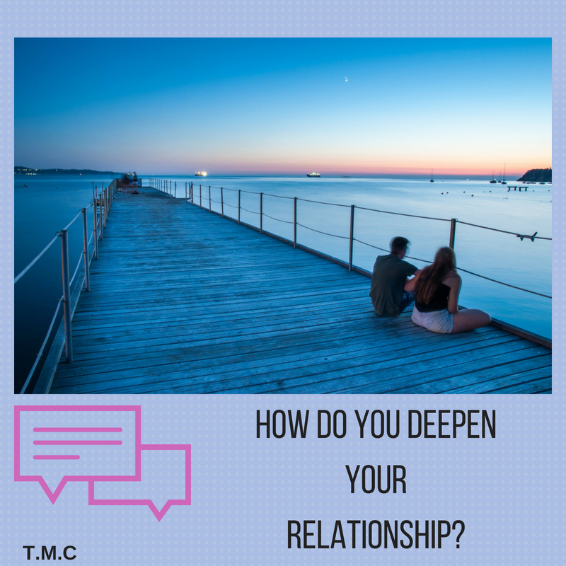 The Mindful Corner ♥: How do you deepen your relationship?