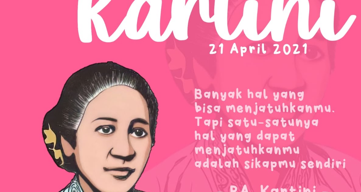 Selamat Hari Kartini, Inilah 12 Quotes dan Kata-kata Bijak RA Kartini ...
