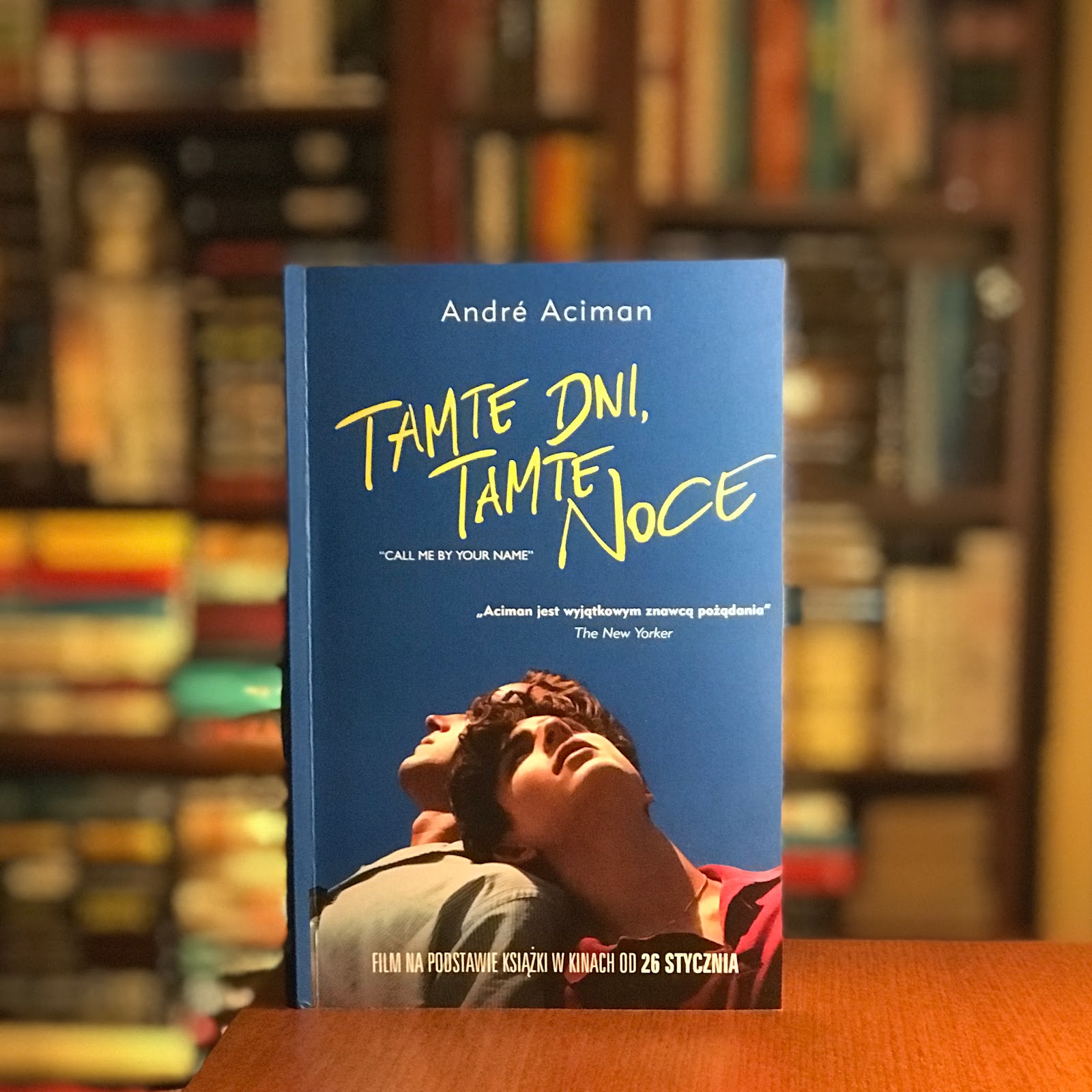 Andre Aciman „Tamte dni, tamte noce” – NOWALIJKI