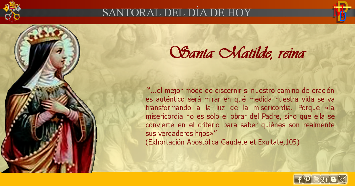 Misioneros de la Palabra Divina: SANTORAL - SANTA MATILDE ALEMANIA