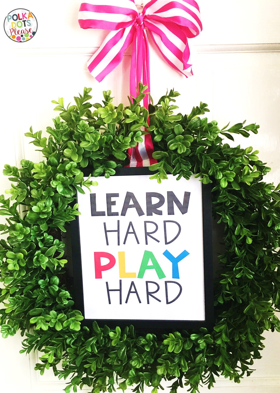 Classroom Wreath DIY - Polka Dots Please