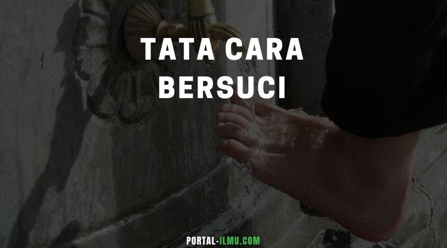 Bersuci (Thaharah) dan Tata Caranya (Bagian. I) | Portal-Ilmu.com