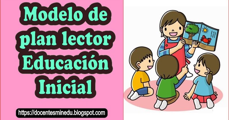 Plan lector para educación inicial