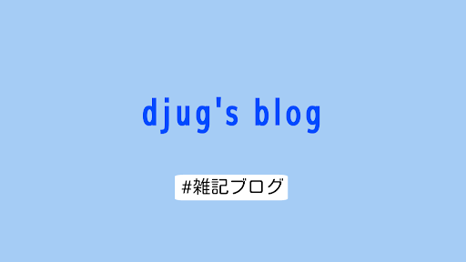 djug's blog