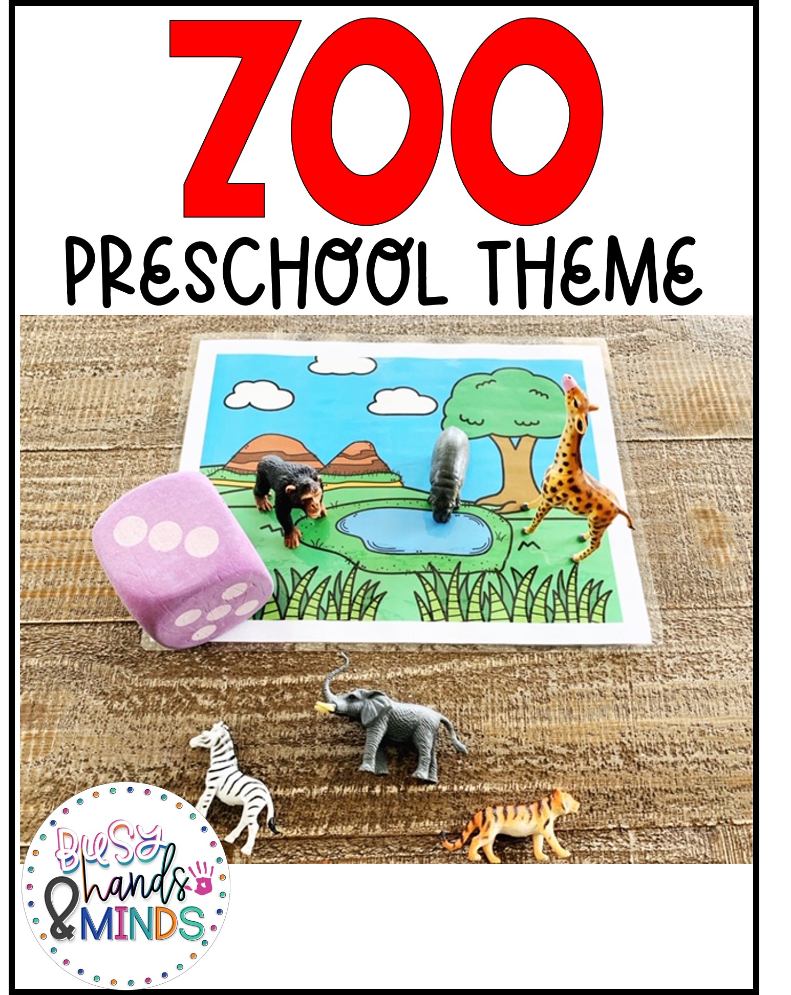 Zoo Preschool Theme | Busy Hands and Minds