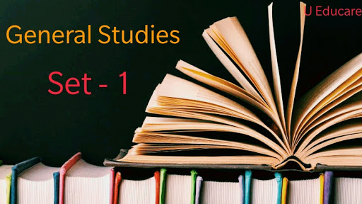 PRACTICE SET OF GENERAL STUDIES : SET - 1