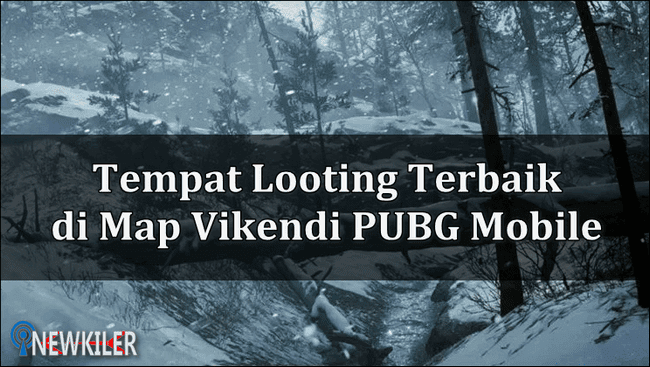 Inilah 6 Tempat Looting Terbaik di Map Vikendi PUBG Mobile - PRO GAMING