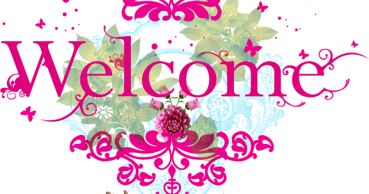 LET US BE PRETTY: Be Welcome