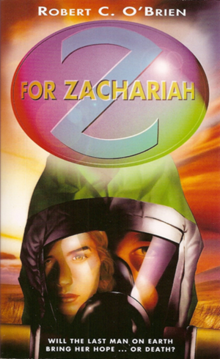 Jeane's Teen Materials Final Project: 10.) Z for Zachariah by Robert C ...