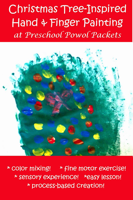 Christmas Tree Inspired Hand & Finger Painting | Preschool Powol Packets