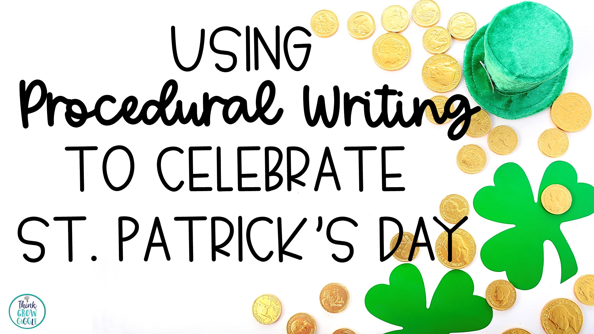 St. Patrick's Day Fun Activities for Your Lesson Plans - Think Grow Giggle
