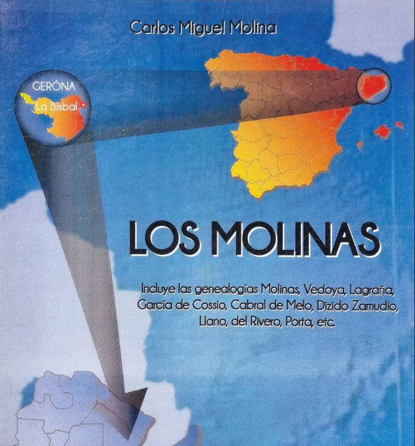 Los Molinas - Historia y Genealogía Hispanoamericana