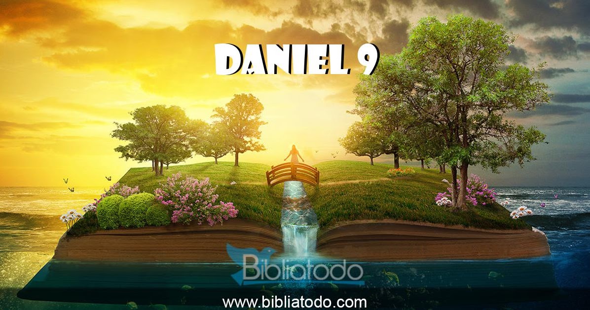 ANTOFAGASTA RELIGIOSA: LA BIBLIA: DANIEL 9