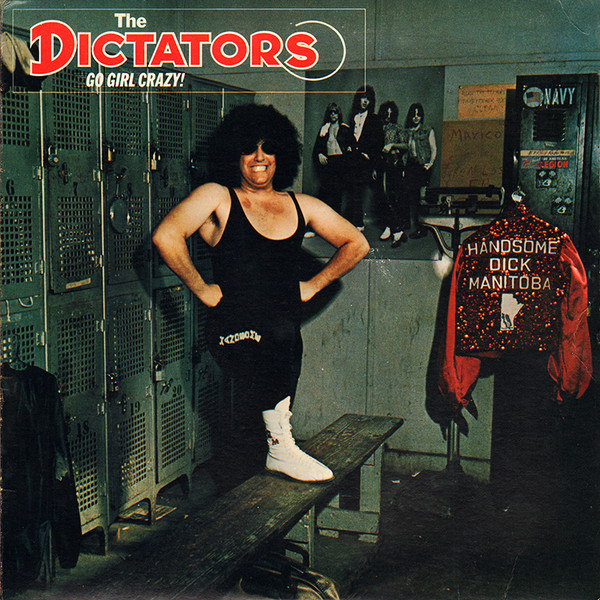 DICTATORS: «ΤΟ ΠΛΕΟΝ ΕΠΙΔΡΑΣΤΙΚΟ PUNK ΣΥΓΚΡΟΤΗΜΑ ΠΟΥ ΠΕΡΠΑΤΗΣΕ ΣΤΗ ΓΗ ...