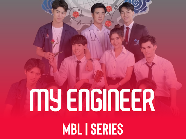 My Engineer (2020) - MBL: Mundo Boys Love