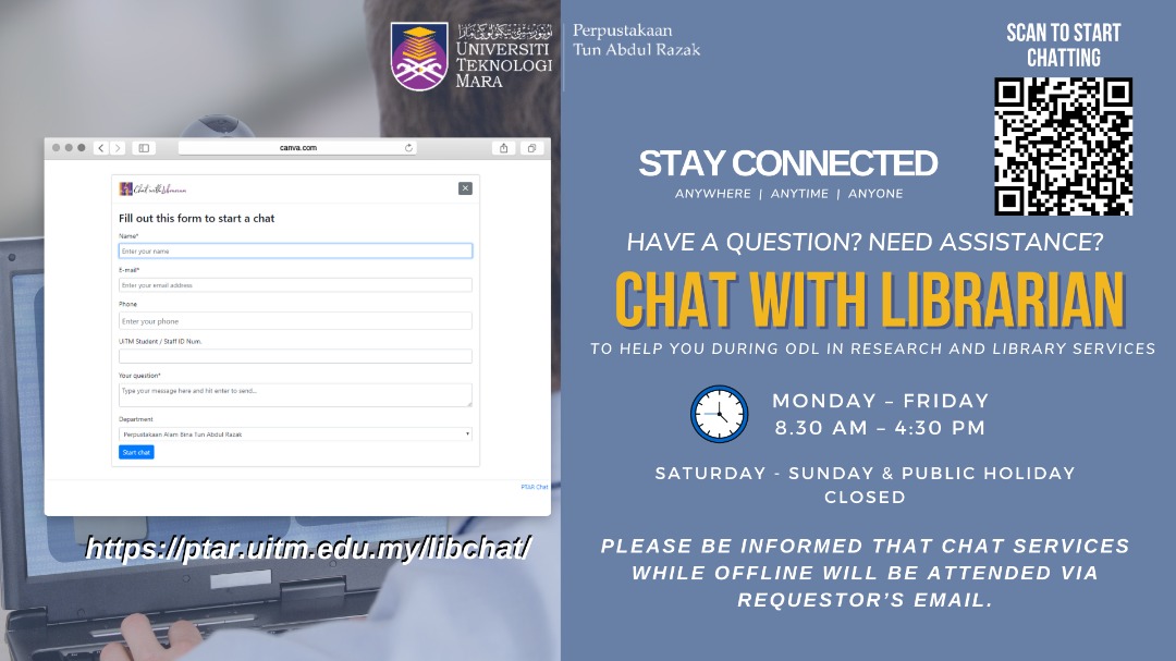 STAY CONNECTED - CHAT WITH LIBRARIAN - Perpustakaan UiTM