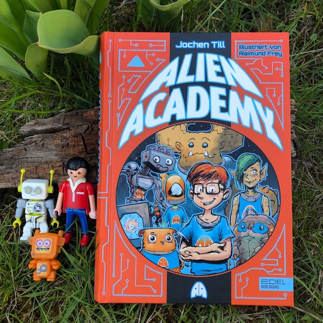 Buchverzueckt: Alien Academy (1) Jochen Till, Illustration Raimund Frey ...
