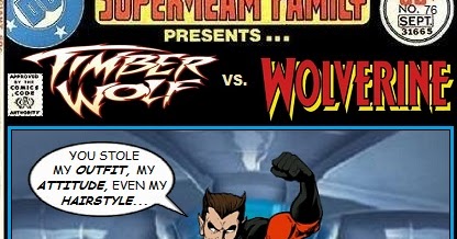 Super-Team Family: The Lost Issues!: Timber Wolf Vs. Wolverine