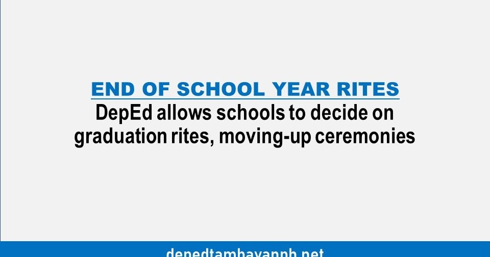 DepEd allows schools to decide on graduation rites, moving-up ...