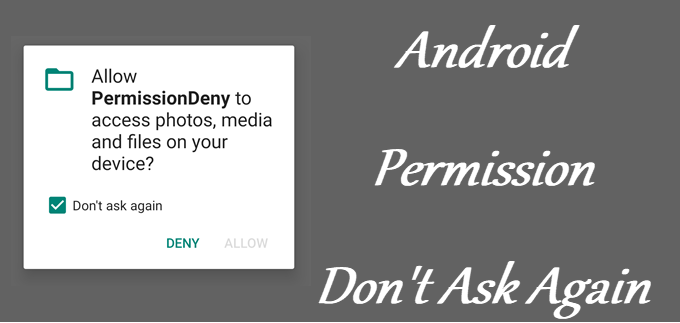 Tutorialsbuzz Android Handling Permission Deny With Dont Ask Again In Kotlin