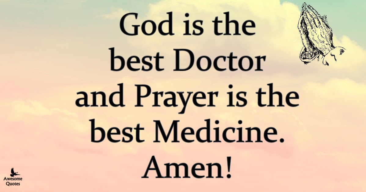 Awesomequotes4u.com: Best doctor and Medicine