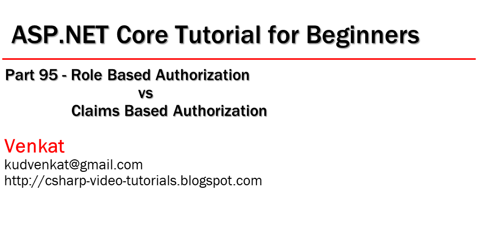 Sql server, .net and c# video tutorial: Role based authorization vs claims based authorization ...