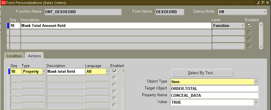 Welcome to Oracle ERP: Form Personalization - Masking fields