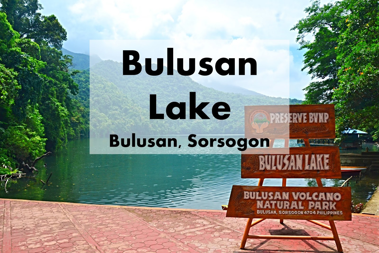 Bulusan Lake - Sorsogon