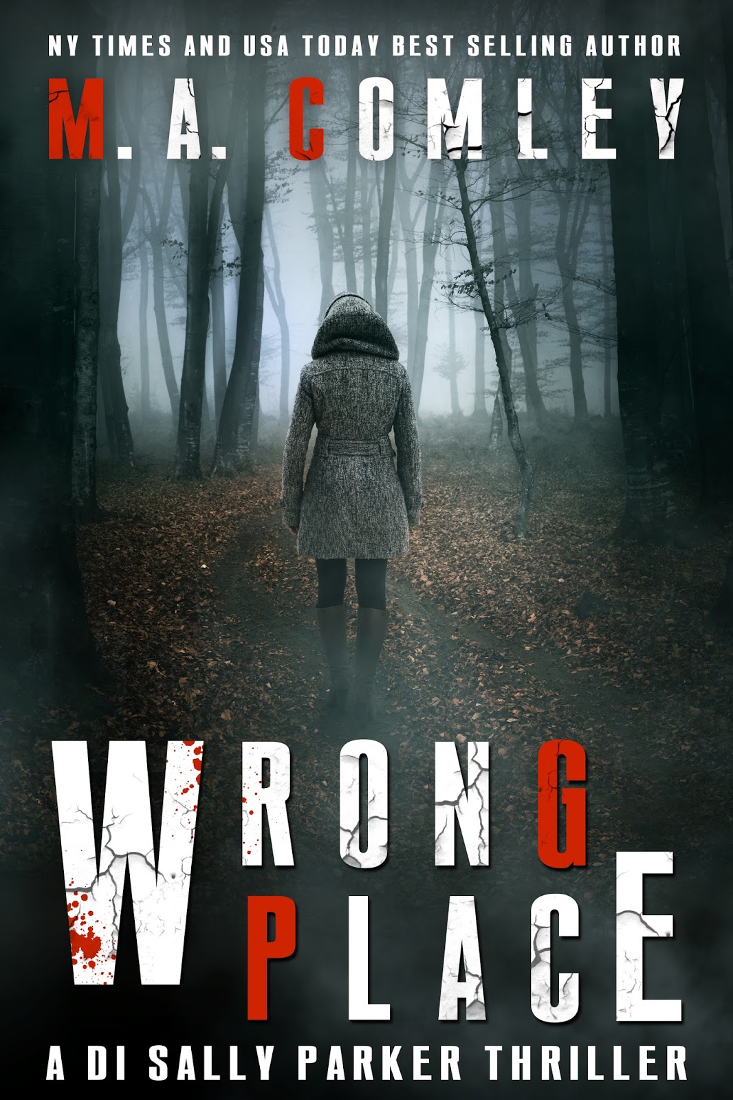 M A Comley NY Times Bestselling Author Wrong Place m-a-comley-ny-times-bestselling-author-wrong-place