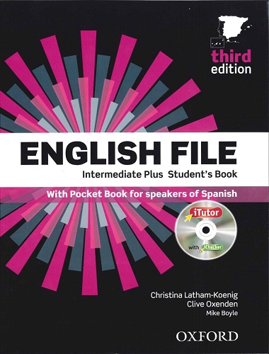 English File Level Intermediate Plus Third Edition english-file-level-intermediate-plus-third-edition