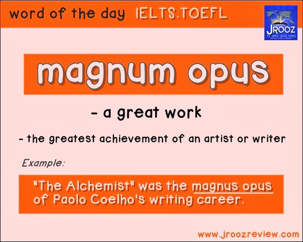 Word of the Day: Magnum Opus - Learn English with Pictures