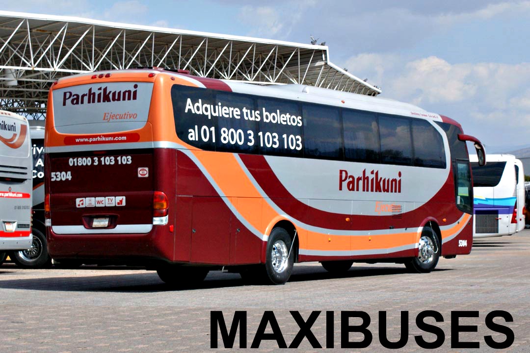 MAXIBUSES: DESTINOS PARHIKUNI, PARHIKUNI EJECUTIVO