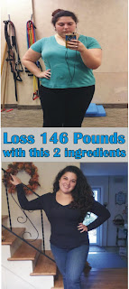 Loss 146 Pounds with this 2 ingredients - WeightLoss