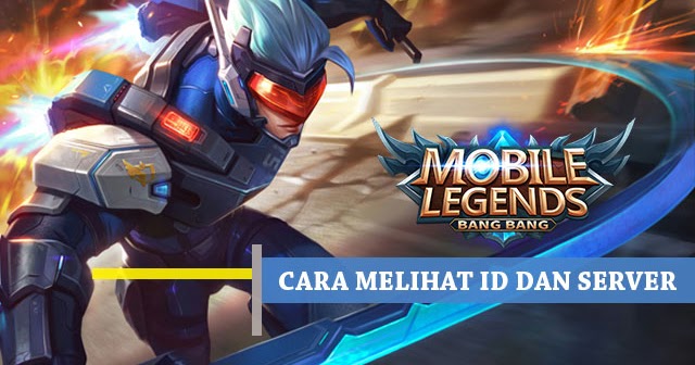 Cara Melihat ID dan Server Akun Mobile Legends: Bang Bang ...