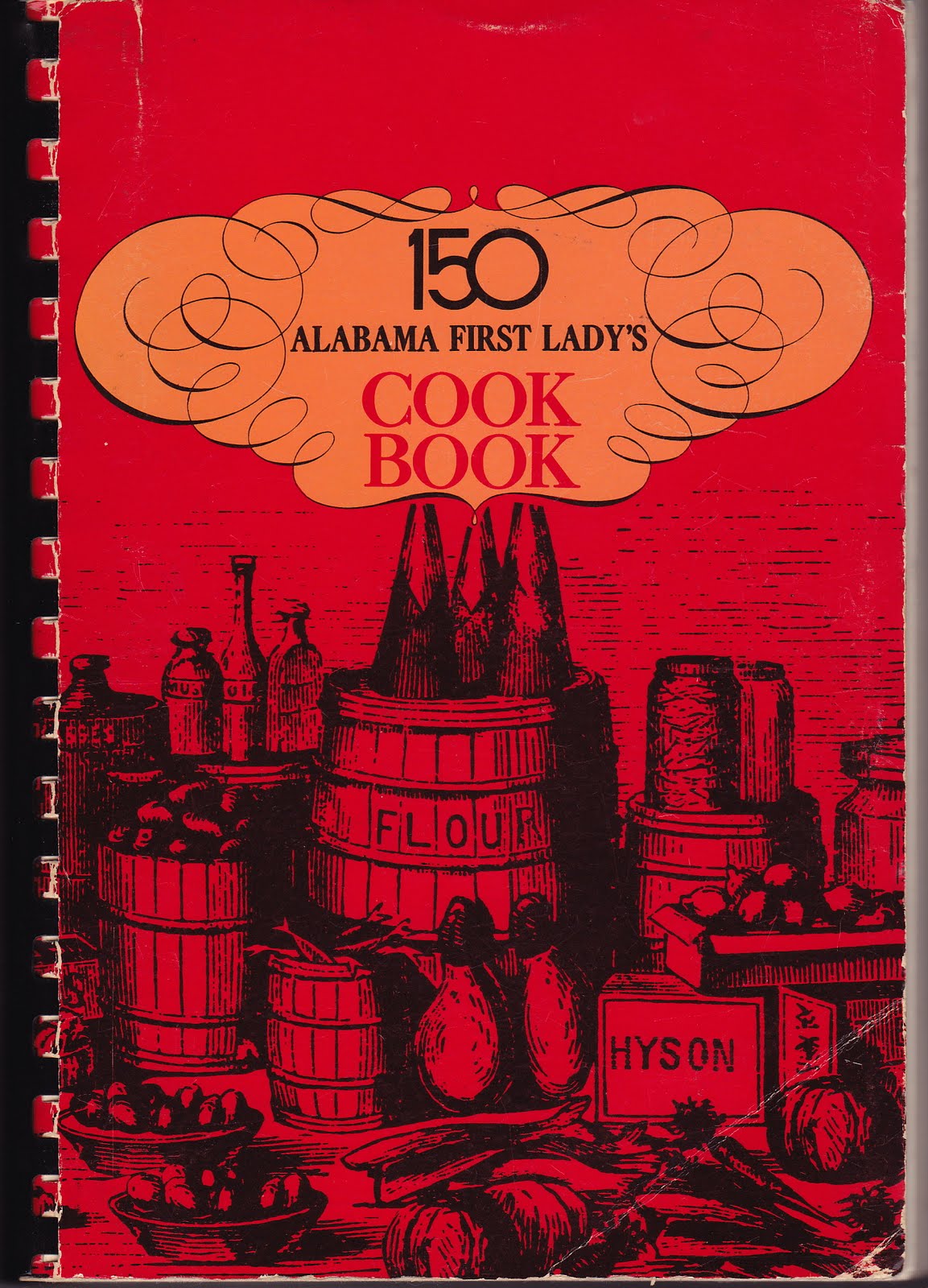 Cookbook Of The Day: 150 Alabama First Lady's Cookbook