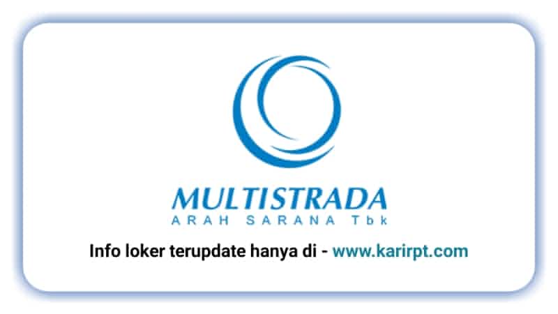 Lowongan Kerja PT Multistrada Arah Sarana Terbaru 2023 - Loker Febuari 2024