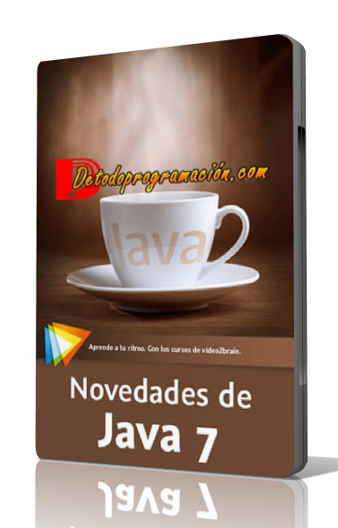 Videtutorial Novedades de Java 7 Español [Creación de aplicaciones de ...